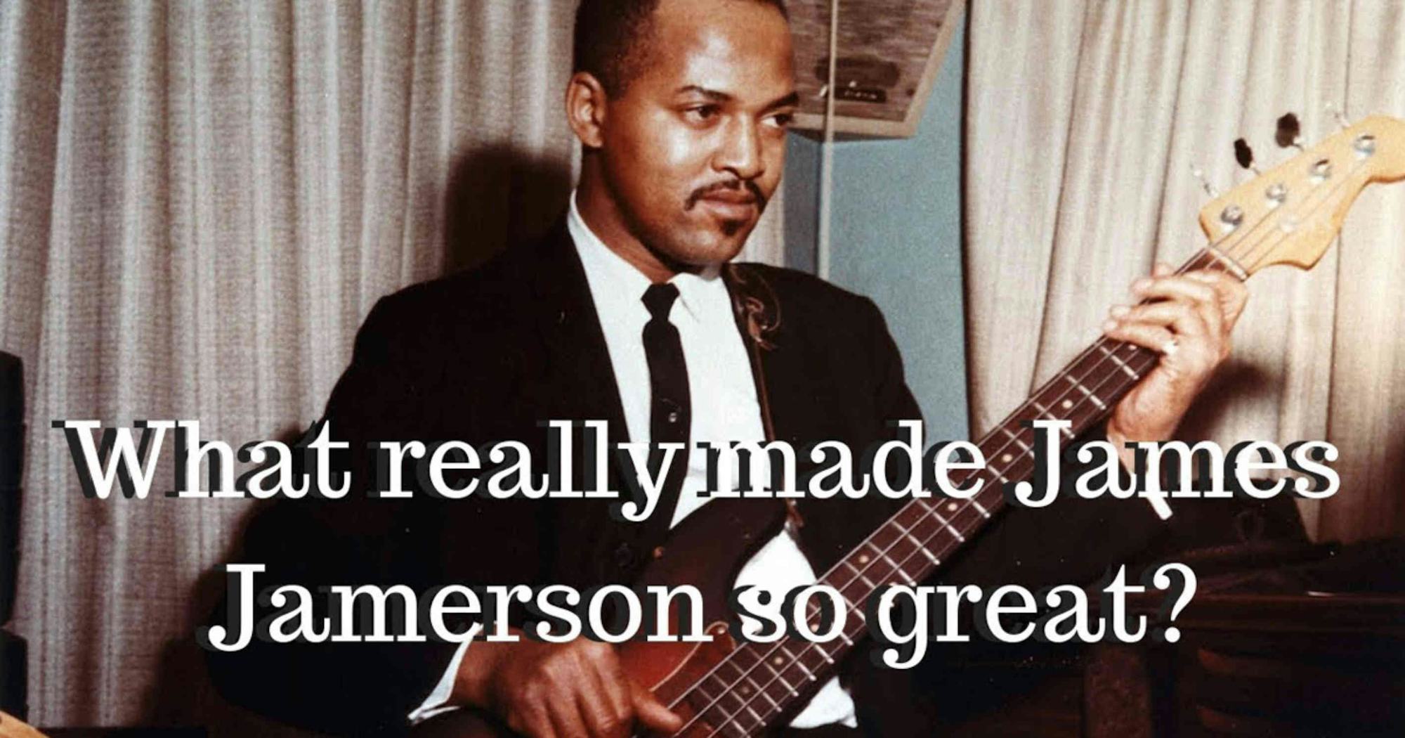 What really made James Jamerson so great? | Scotts Bass Lessons
