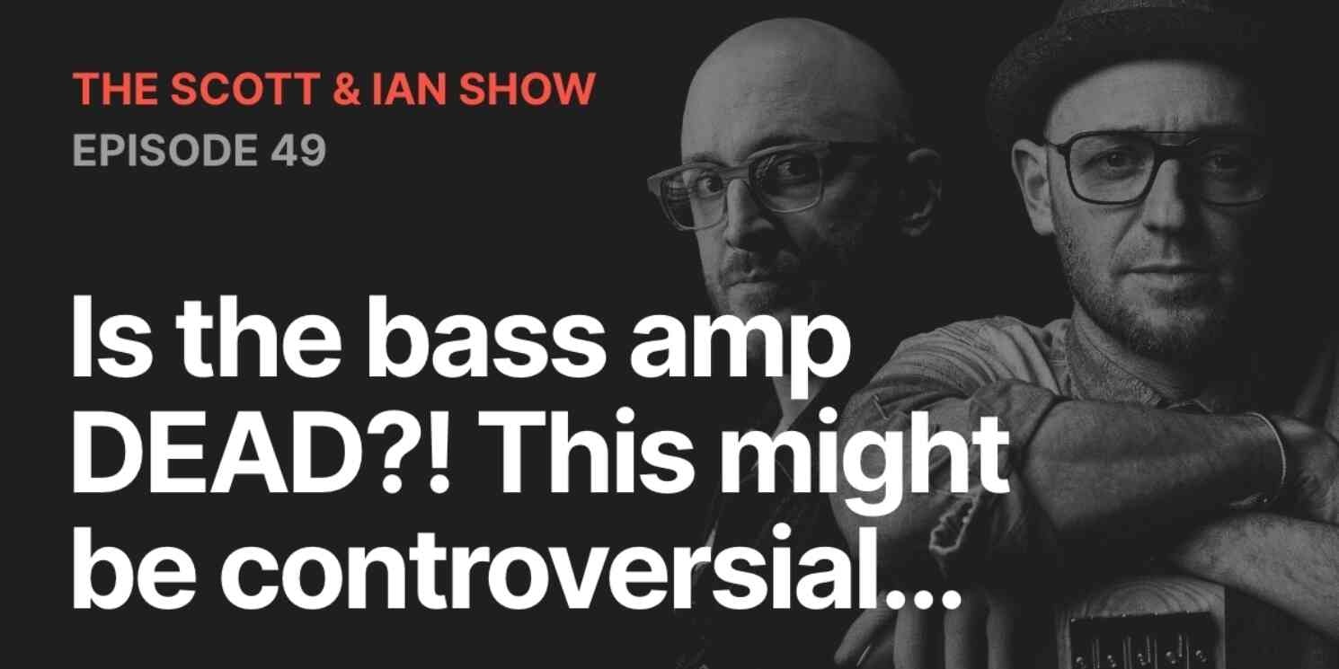 The SBL Podcast | Scotts Bass Lessons